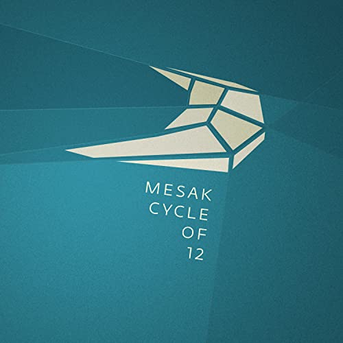 Écouter Cycle of 12 par Mesak sur Amazon Music Unlimited