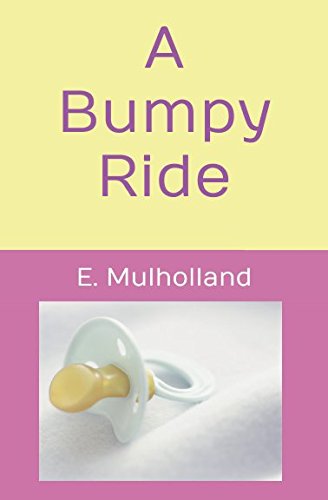 A Bumpy Ride: Mulholland, E: 9781542940214: Amazon.com: Books