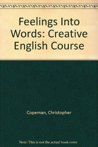 Feelings Into Words: Stage 3: Creative English Course: Christopher ...