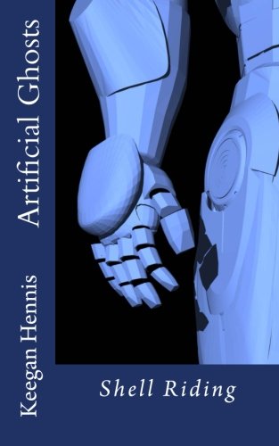 Artificial Ghosts: Shell Riding: Volume 6 (Stalwart) : Amazon.in: Books