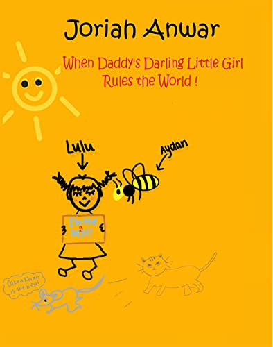 Amazon.com: When Daddy's Darling Little Girl Rules the World: A look at ...