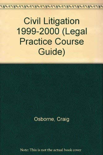 Buy Civil Litigation (Legal Practice Course Guide) Book Online at Low ...