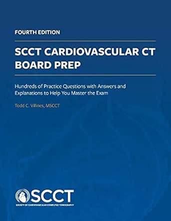 SCCT Cardiovascular CT Board Prep Book 4th Edition: Amazon.co.uk ...