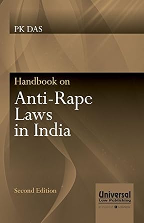 Handbook On Anti-Rape Laws In India : PK Das: Amazon.in: Books