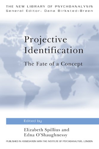 Projective Identification: The Fate of a Concept (The New Library of ...
