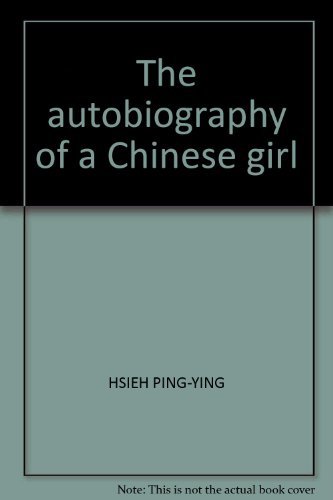 The autobiography of a Chinese girl: Amazon.co.uk: Books