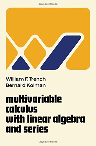 Multivariable calculus with linear algebra and series: William F ...