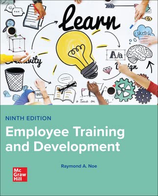 Employee Training & Development: Noe, Raymond Andrew: 9781264080922 ...