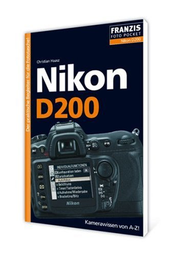 Amazon.com: Fotopocket Nikon D200: 9783772366574: unknown author: Books