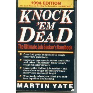Knock 'em Dead: The Ultimate Job Seeker's Handbook: Yate, Martin John: 9781558502871: Amazon.com ...