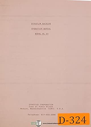 Dynetics Dynflow HL 20, Machine Operations and Electrical Manual ...
