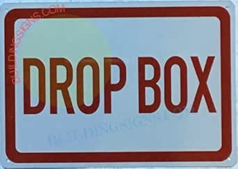 Drop Box Sign (White, Reflective, Aluminium 7X10,Rust Free): Amazon.com ...