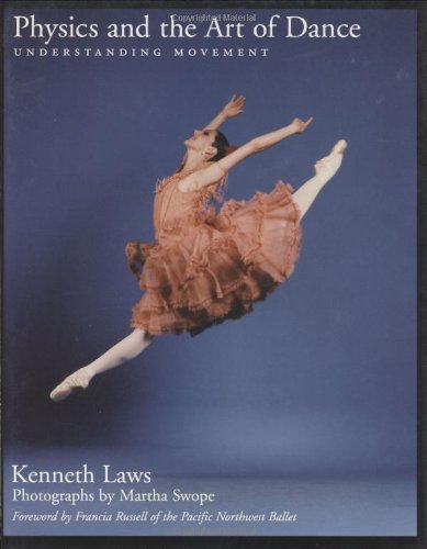 Amazon | Physics and the Art of Dance: Understanding Movement | Laws ...