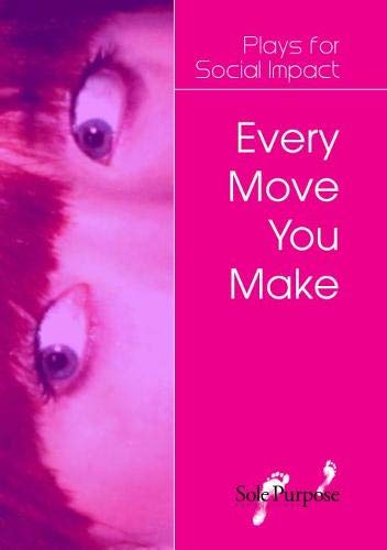 Buy EVERY MOVE YOU MAKE: 1 (PLAYS FOR SOCIAL IMPACT) Book Online at Low ...