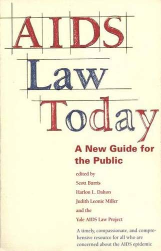 Amazon.com: AIDS Law Today: A New Guide for the Public: 9780300055122 ...