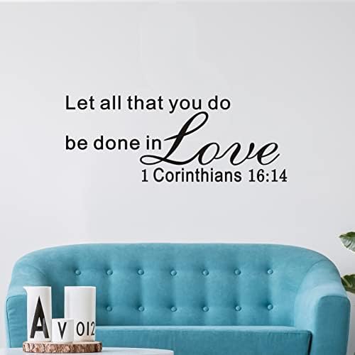 Amazon.com: Let All That You Do Be Done in Love 1 Corinthians 16:14 ...