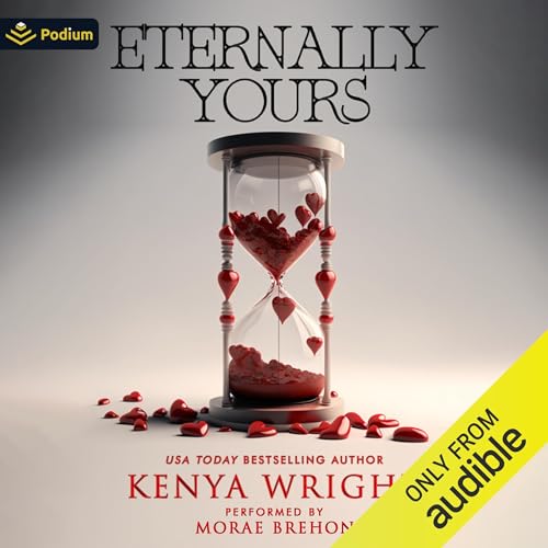 Amazon.com: Eternally Yours (Audible Audio Edition): Kenya Wright ...