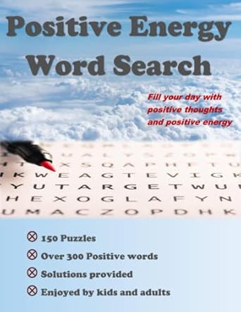 Positive Energy Word Search: Large Print Words, 150 Puzzles to Complete ...