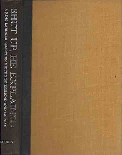 Shut Up! He Explained: Books - Amazon.ca