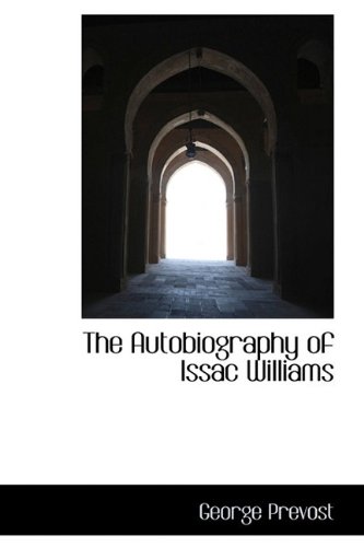 Buy The Autobiography of Issac Williams Book Online at Low Prices in ...