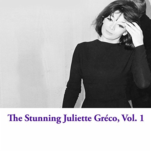 Play The Stunning Juliette Gréco, Vol. 1 by Juliette Gréco on Amazon Music