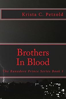 Amazon.com: Brothers in Blood: The Ranadore Prince Series Book 1 eBook ...