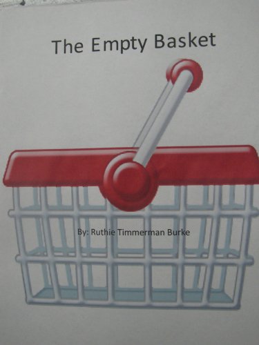 The Empty Basket Skit - Kindle edition by Burke, Ruthie. Literature ...