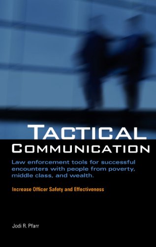 Tactical Communication: Jodi R. Pfarr, Jesse Conrad: 9781934583319 ...