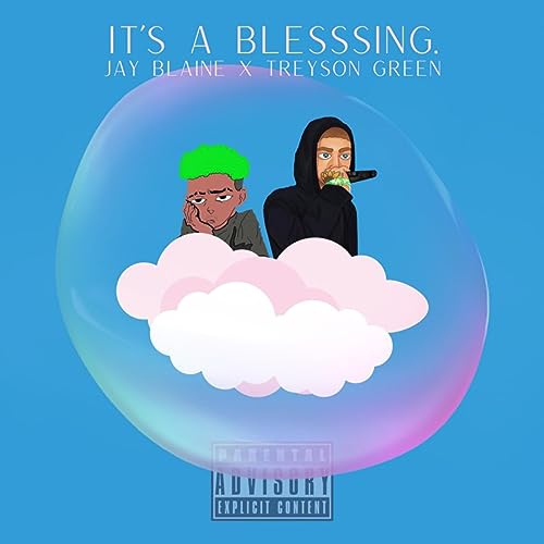 Écouter It's a Blessing de Jay Blaine feat. Treyson Green sur Amazon ...