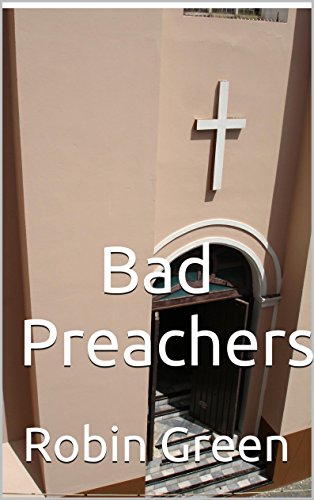 Bad Preachers eBook : Cocks , Robin: Amazon.in: Kindle Store