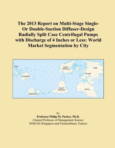 The 2013 Report on Multi-Stage Single-Or Double-Suction Diffuser-Design ...