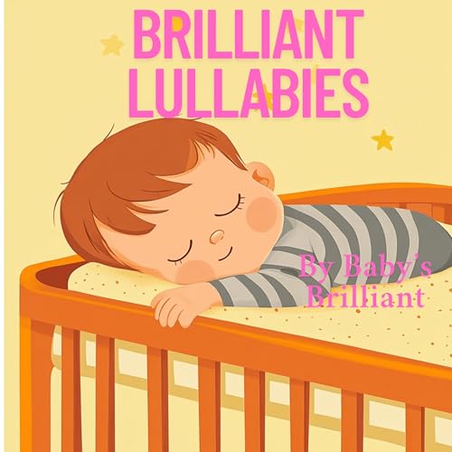 Brilliant Lullabies by Baby's Brilliant on Amazon Music - Amazon.co.uk