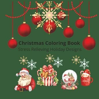 Christmas Coloring Book for Adults: 30 Beautiful Holiday Designs to ...