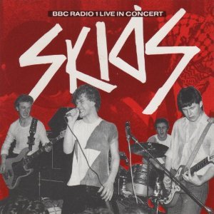 The Skids - BBC Radio 1 Live in Concert - The Skids - Amazon.com Music