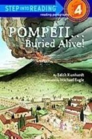 Pompeii...buried Alive! (Step Into Reading Books : a Step 3 Book-Grades ...