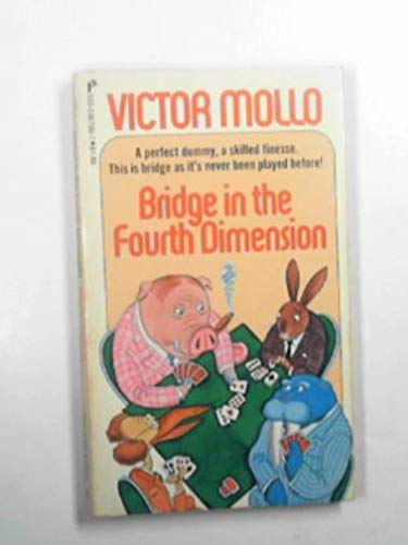 Bridge in the fourth dimension: Mollo, Victor: 9780523007007: Amazon.com: Books