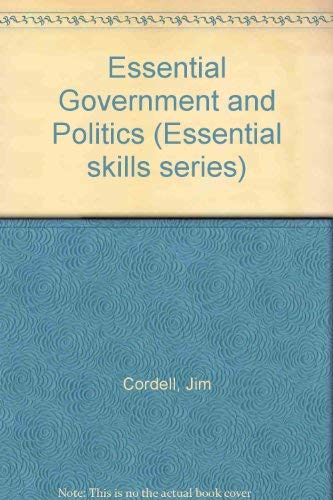Buy Essential Government and Politics (Essential skills series) Book ...