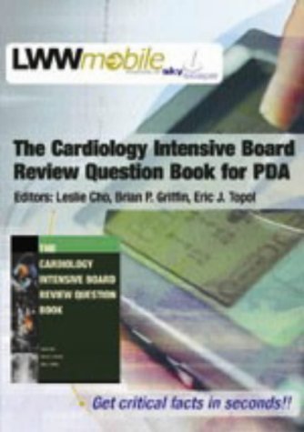 The Cardiology Intensive Board Review Question Book For PDA: Cho ...