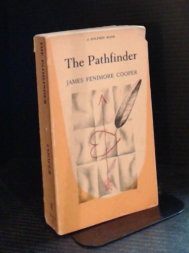 The Pathfinder: Cooper, James Fenimore: Amazon.com: Books