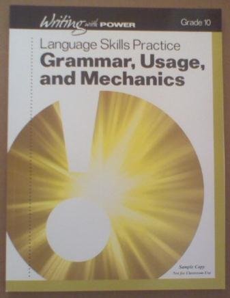 Writing with Power Grade 10 (Grade 10 Student Resources Language Skills Practice, Grammar, Usage ...