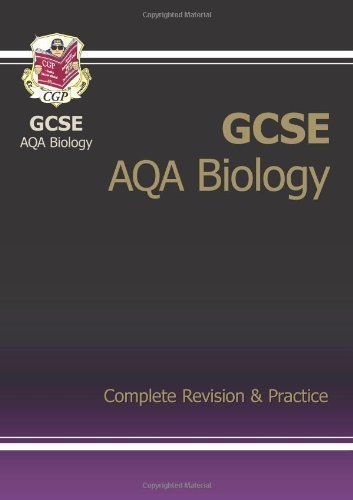 GCSE Biology AQA Complete Revision & Practice: Written by CGP Books ...