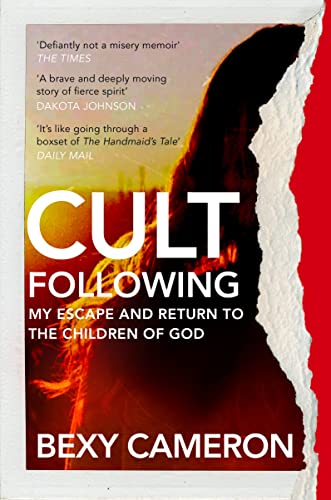 Cult Following: My escape and return to the Children of God (English ...