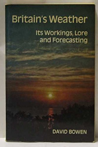 BRITAINS WEATHER : ITS WORKINGS, LORE AND FORECASTING. | Amazon.com.br