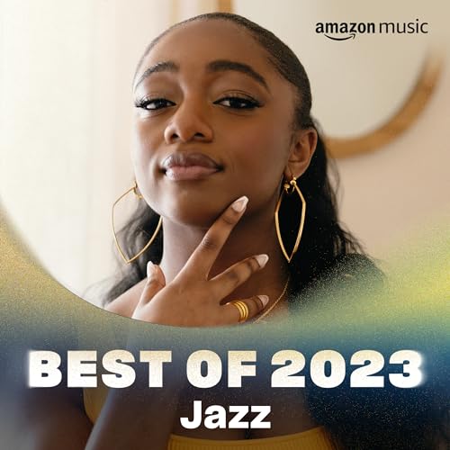 Best of 2023: Jazz Playlist on Amazon Music Unlimited