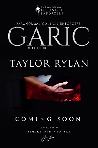Garic: Paranormal Council Enforcers Book Four eBook : Rylan, Taylor ...