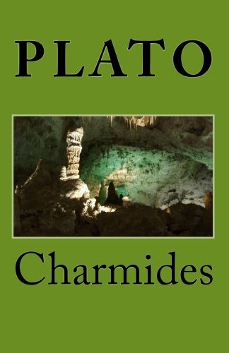 Charmides: Plato: 9781449980771: Amazon.com: Books