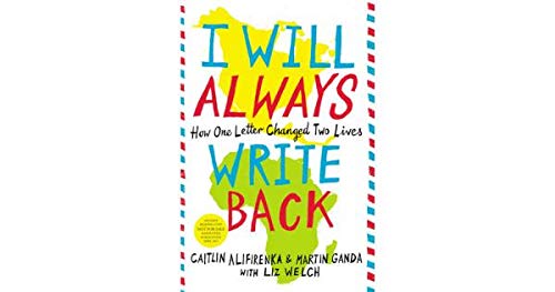 I Will Always Write Back: How One Letter Changed Two Lives : Alifirenka ...