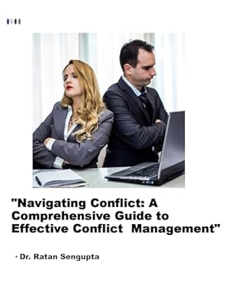 A Comprehensive Guide to Effective Conflict Management : Conflict ...
