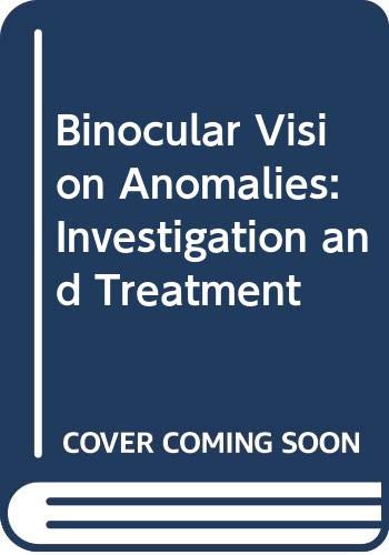 Amazon | Binocular Vision Anomalies: Investigation and Treatment ...