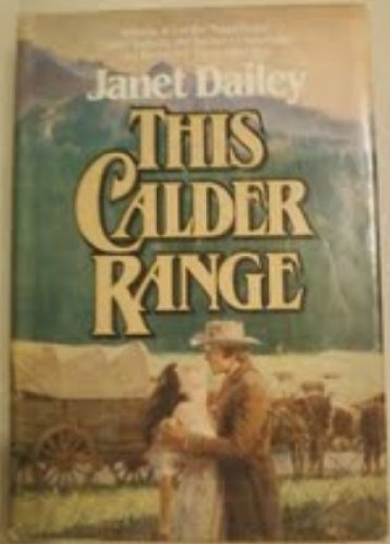This Calder Range: unknown author: Amazon.com: Books